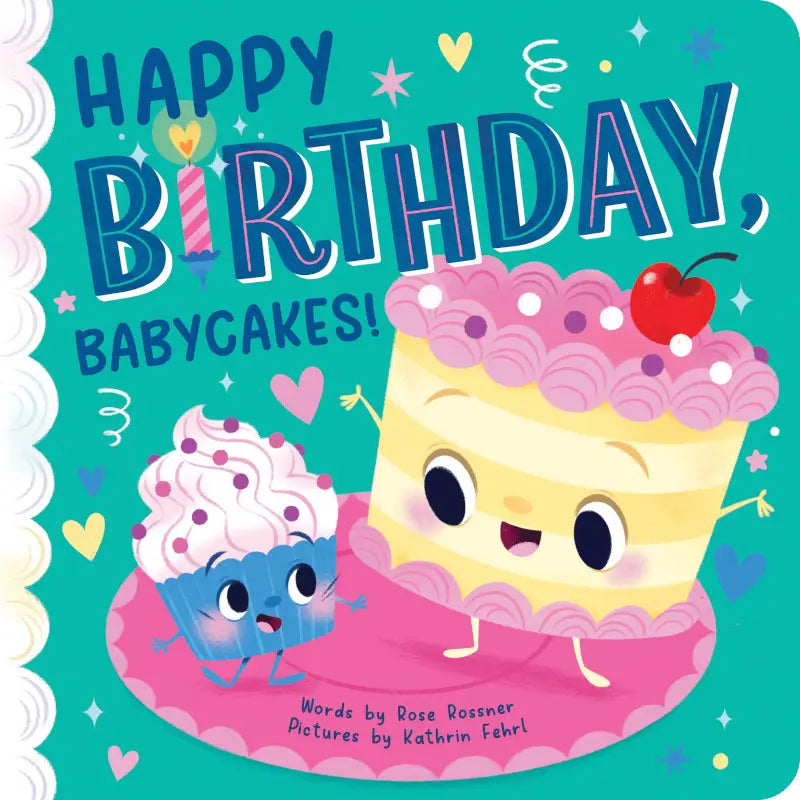 Happy Birthday, Babycakes! – Little Barn Baby